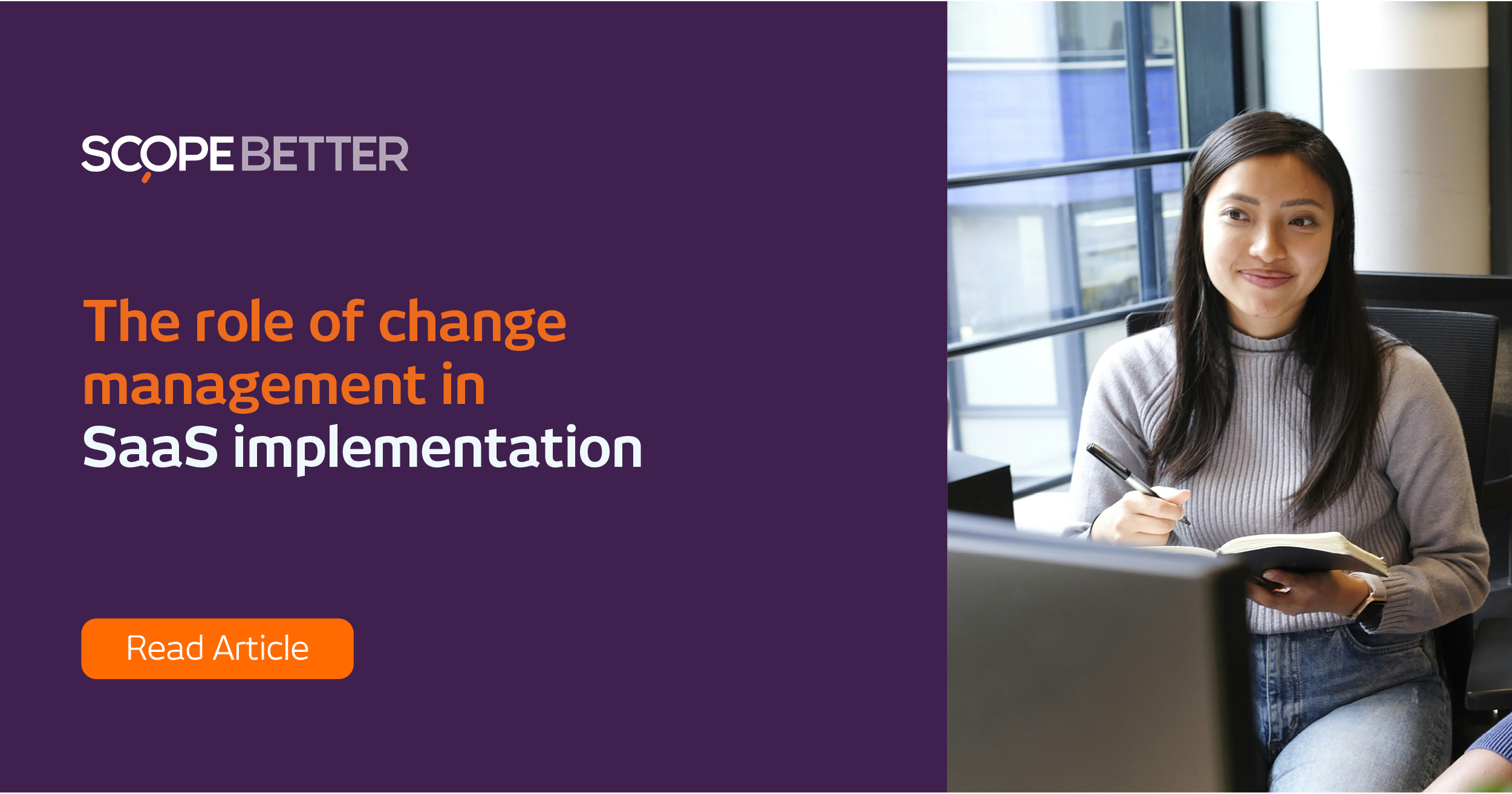The Role of Change Management in SaaS Implementation - SCOPE Better
